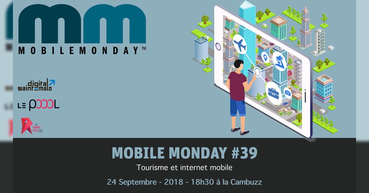 Mobile Monday : Tourisme et internet mobile, conférence à Saint-Malo ...