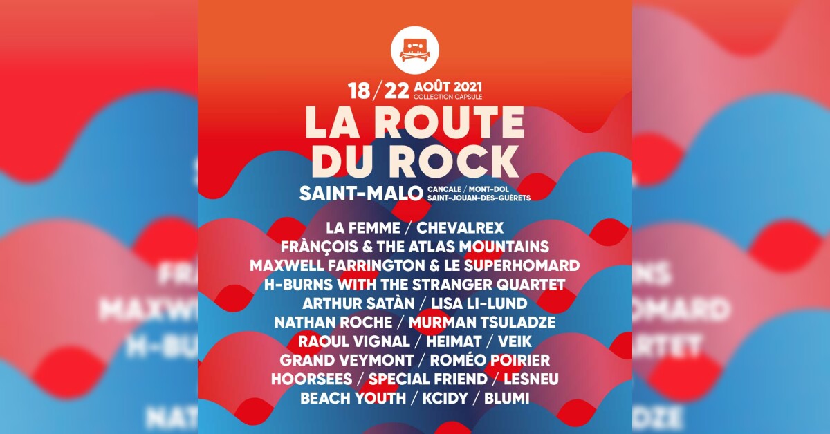La Route du Rock 2021, festival à Saint-Malo - St-Malo.net