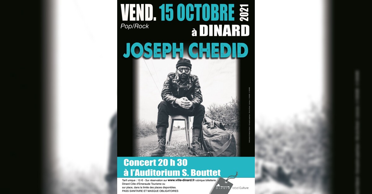 Joseph Chedid, concert à Dinard - St-Malo.net